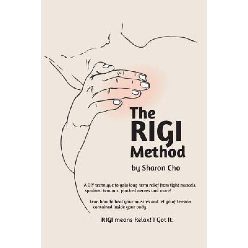 The RIGI Method: Relax! I Got It!