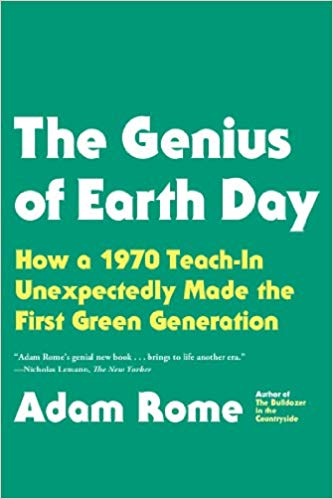 The Genius of Earth Day: How a 1970