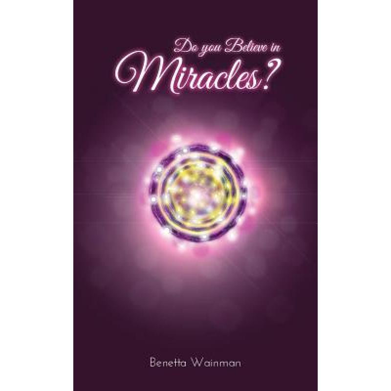Do You Believe in Miracles?