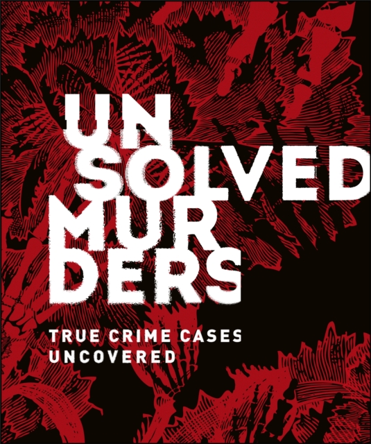 Unsolved Murders : True Crime Cases