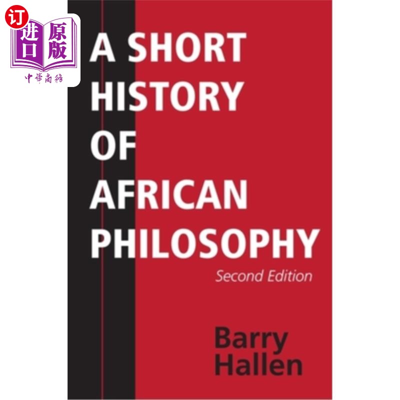 海外直订A Short History of African Philosophy, Second Edition 《非洲哲学简史》，第二版