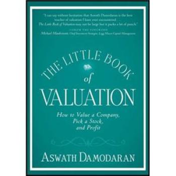 现货 学会估值，轻松投资 The Little Book Of Valuation: How To Value A Company... [Wiley金融]