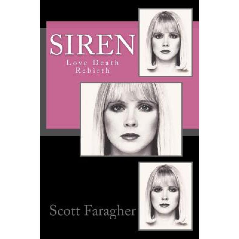 Siren: Love Death Rebirth