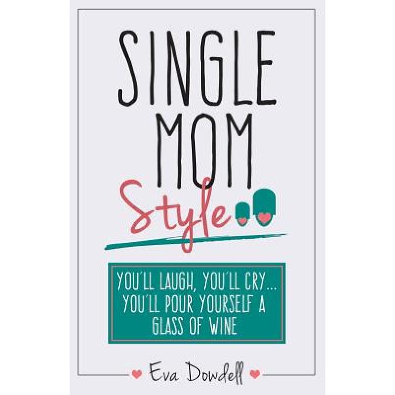 Single Mom Style