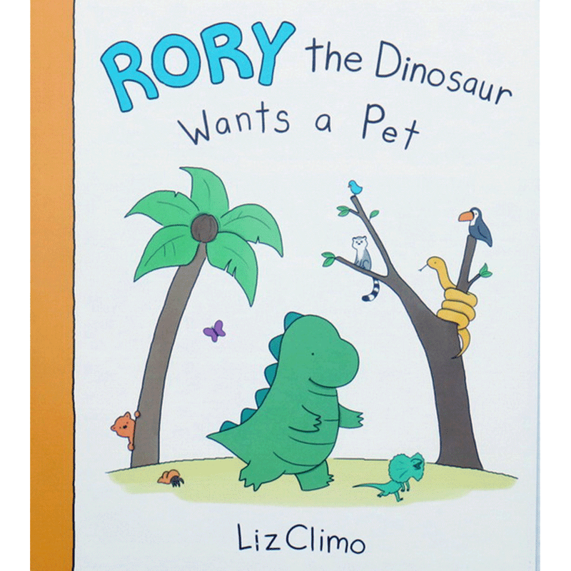 预售 英文原版 Rory the Dinosaur Wants a Pet 恐龙罗伊想要宠物 治愈系漫画 儿童图画故事书 你今天真好看同作者 Liz Climo