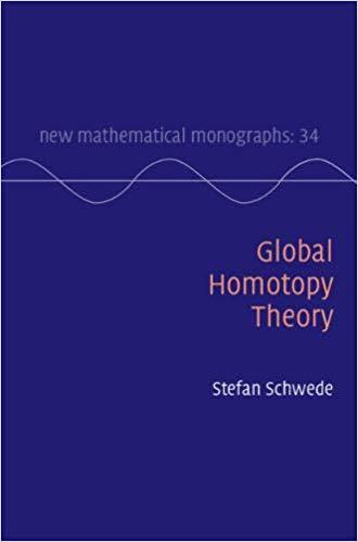 Global Homotopy Theory: - Global Homotopy Theory