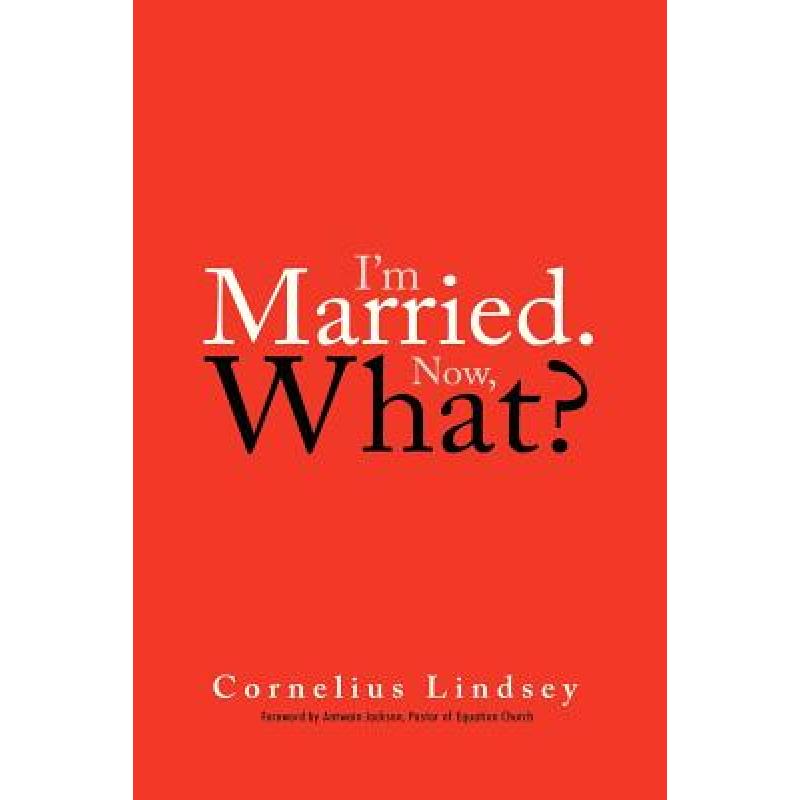 I'm Married. Now, What?