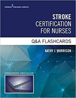 Stroke Certification for Nurses Q&A