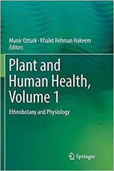 Plant and Human Health, Volume 1: