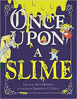 Once Upon a Slime