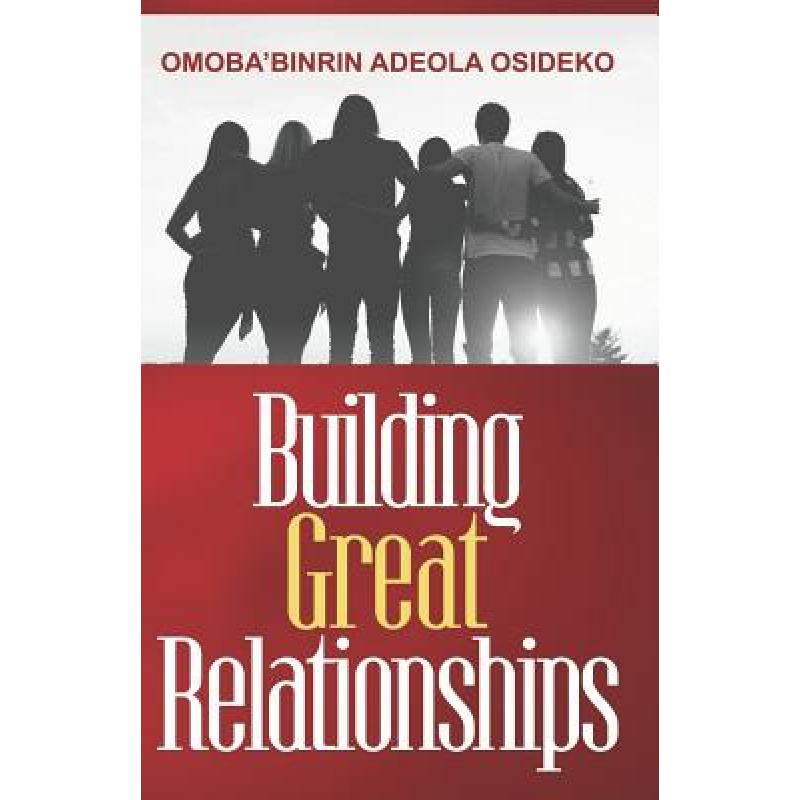Building Great Relationships