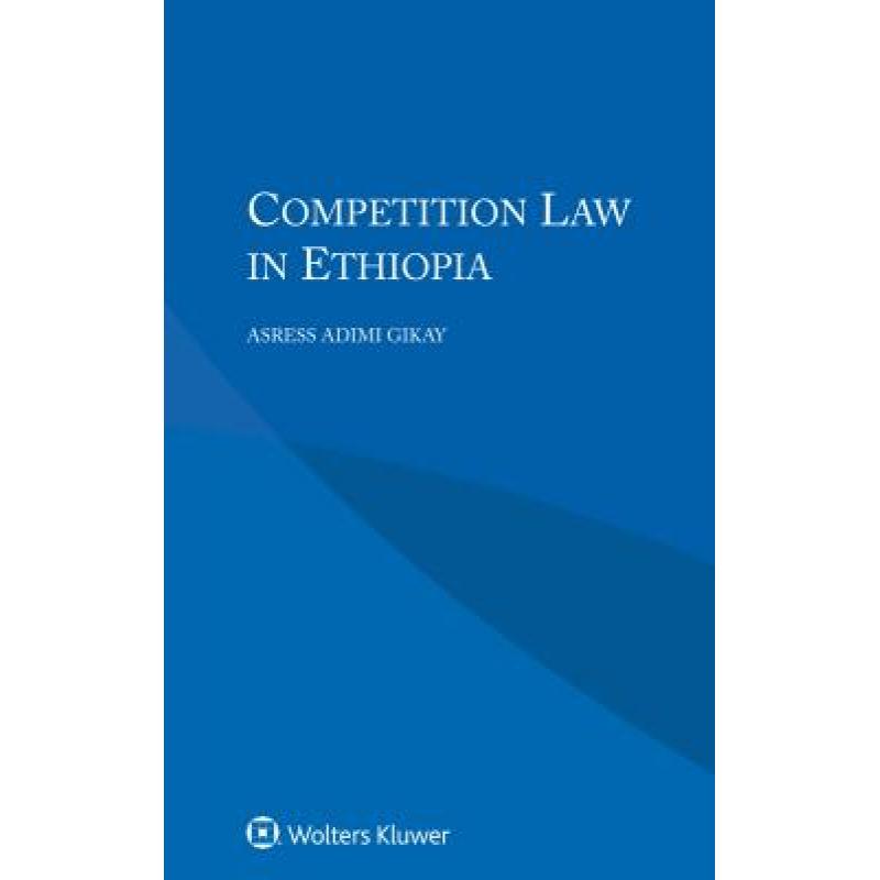 Competition Law in Ethiopia