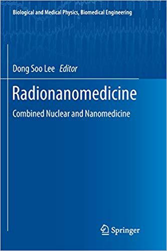 Radionanomedicine: Combined Nuclear and