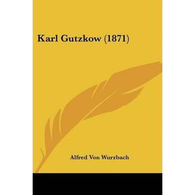 Karl Gutzkow (1871)