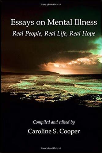 Essays on Mental Illness: Real People,