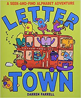Letter Town: A Seek-And-Find Alphabet