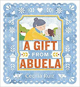 A Gift from Abuela