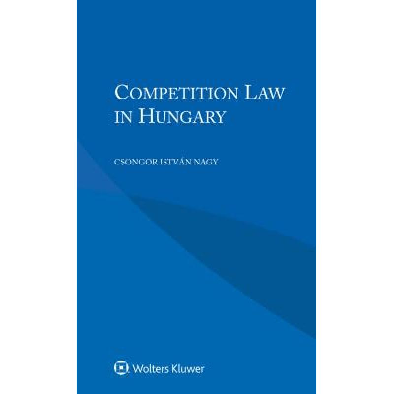 Competition Law in Hungary