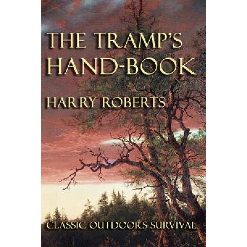 The Tramp's Hand-Book