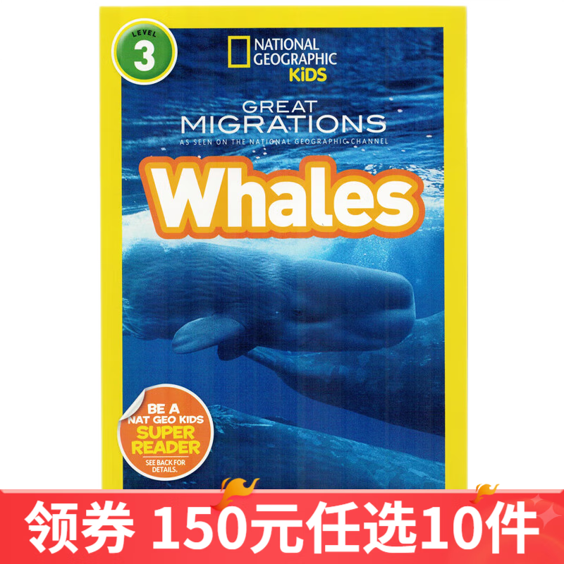 150元10件 美国国家地理分级阅读全彩版 第三阶段 英文原版绘National Geographic Level3 幼儿童科普百科系列认知读物启蒙绘本 Whales 鲸鱼