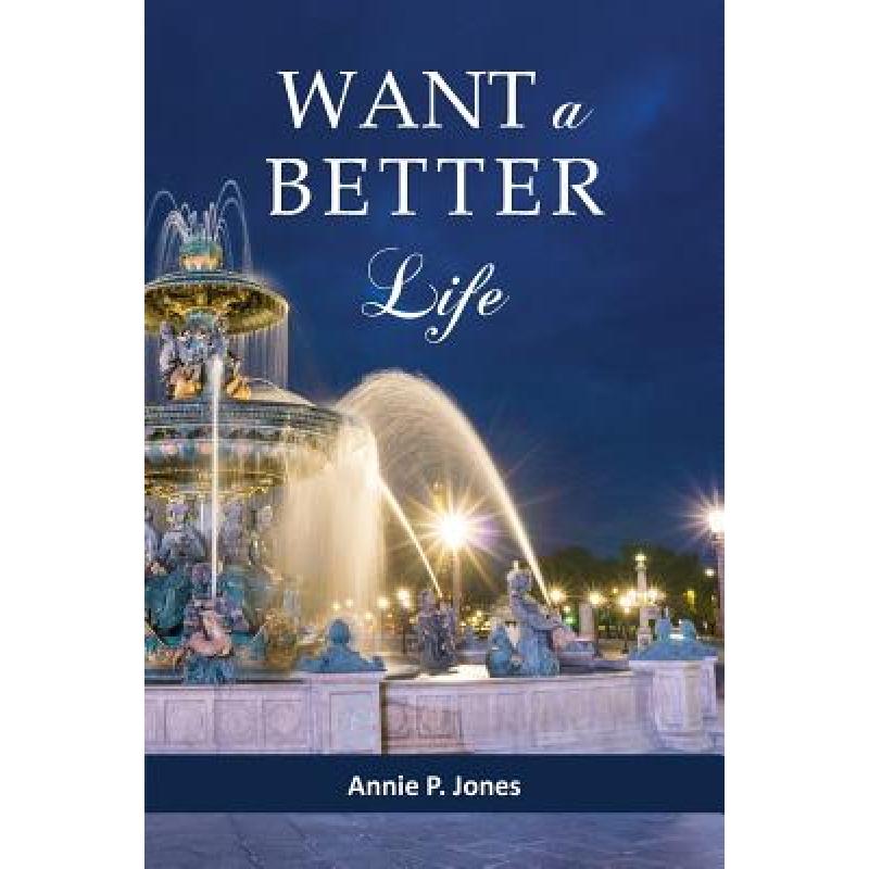Want a Better Life