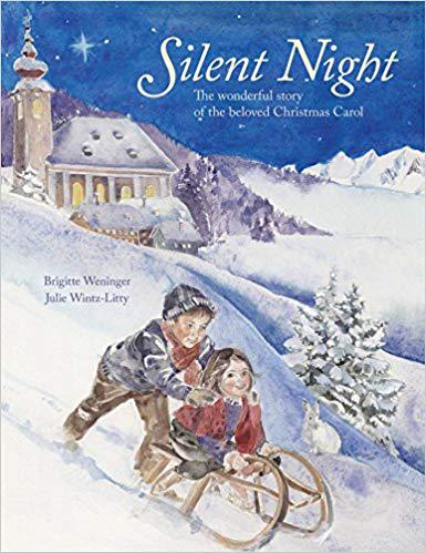 Silent Night: The Wonderful Story of the