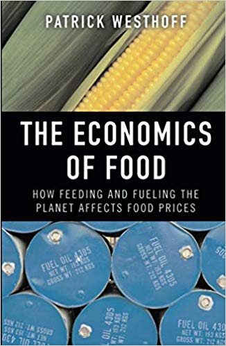 Economics of Food, The: How Feeding and