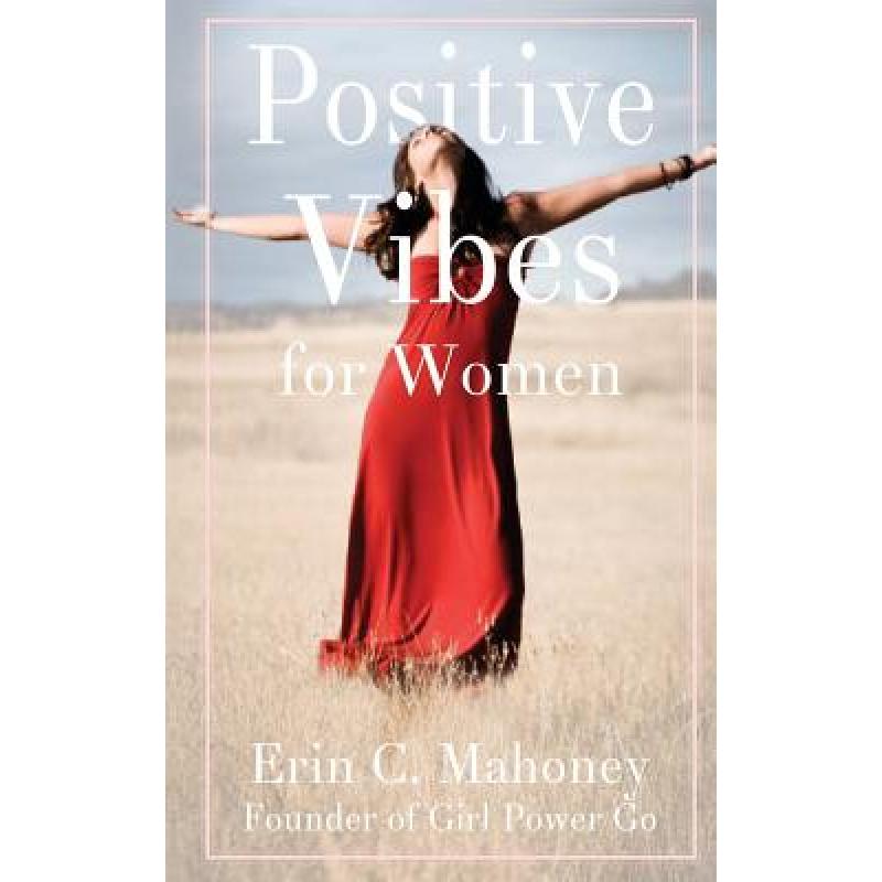 Positive Vibes for Women