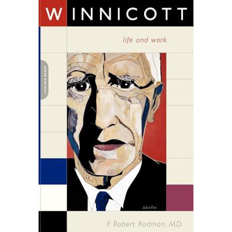 Winnicott: His Life And Work
