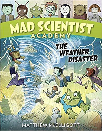 Mad Scientist Academy: The Weather