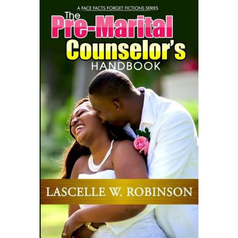 The Pre-Marital Counselor's Handbook