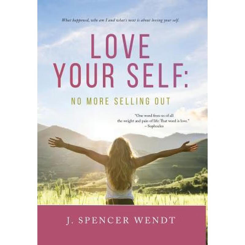Love Your Self: No More Selling Out