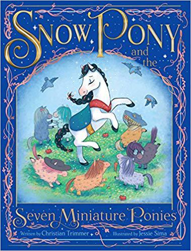 Snow Pony and the Seven Miniature