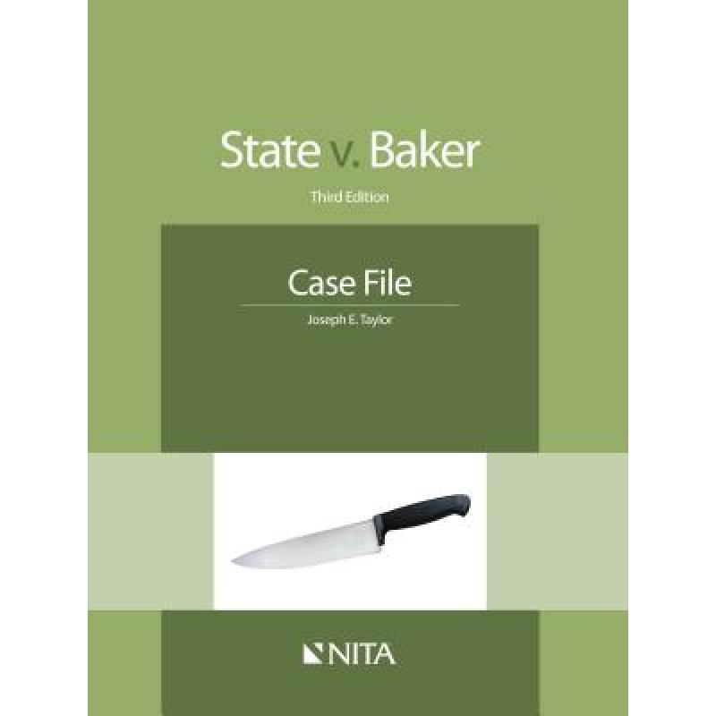 State V. Baker: Case File