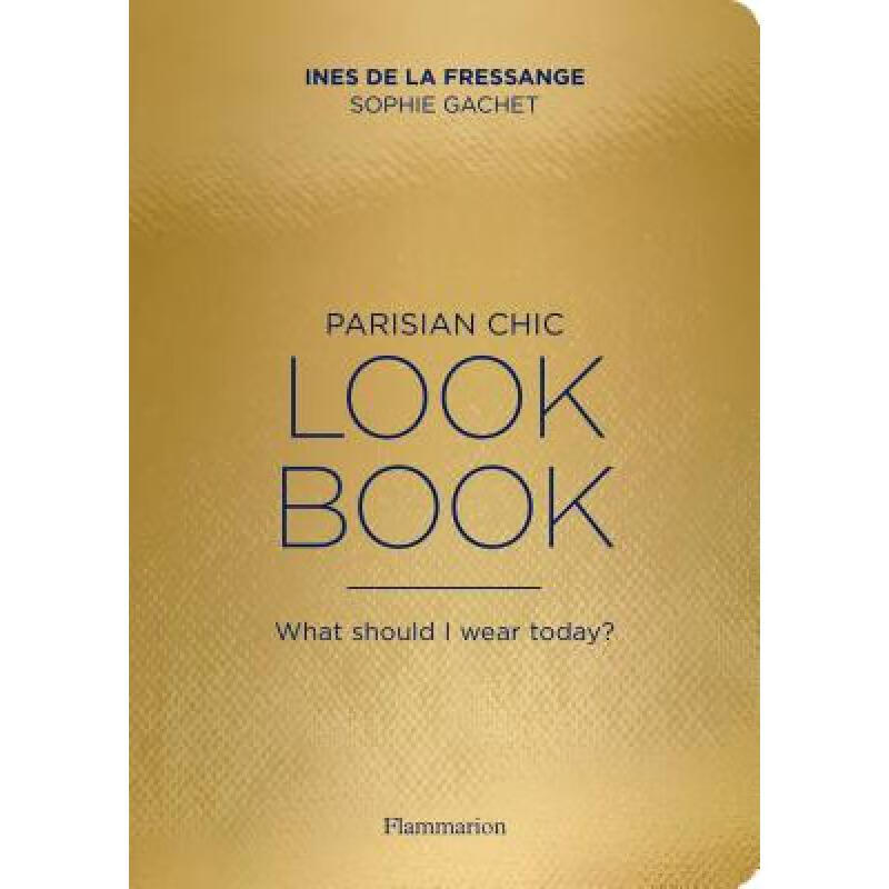 Parisian Chic Look Book: What Should I Wear ...