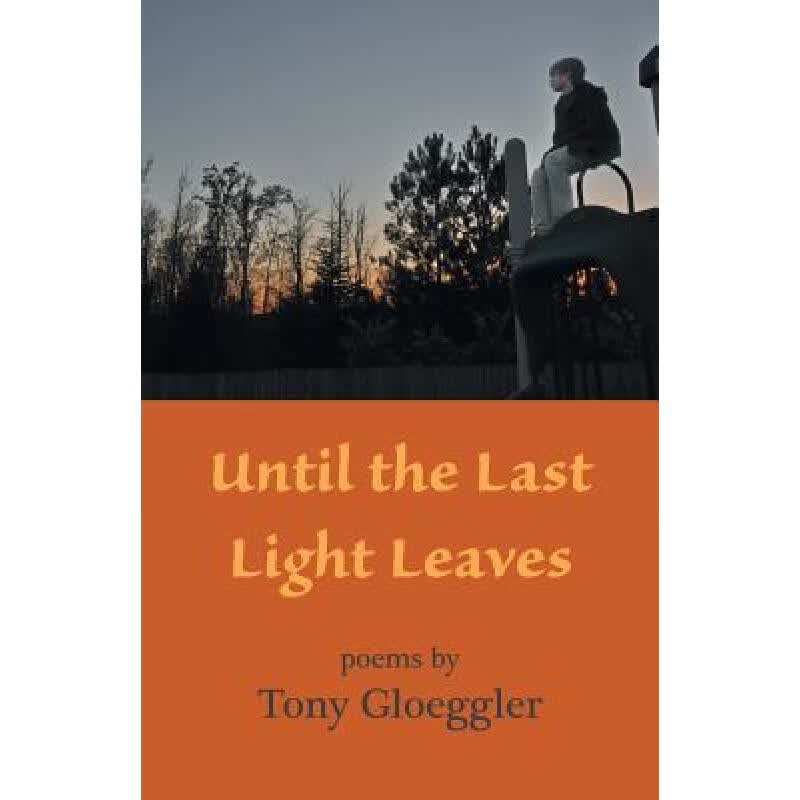 Until the Last Light Leaves