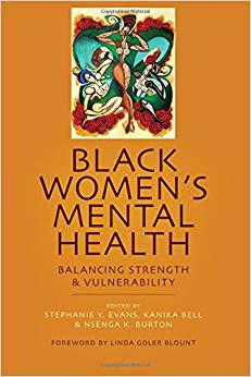 Black Women’s Mental Health: Balancing