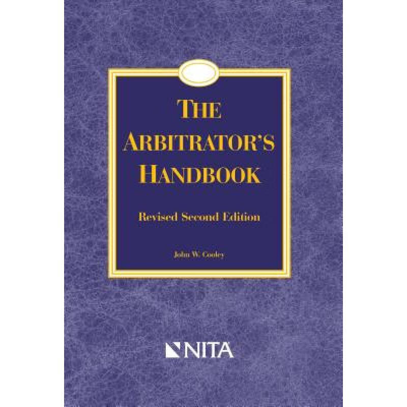 The Arbitrator's Handbook: Revised