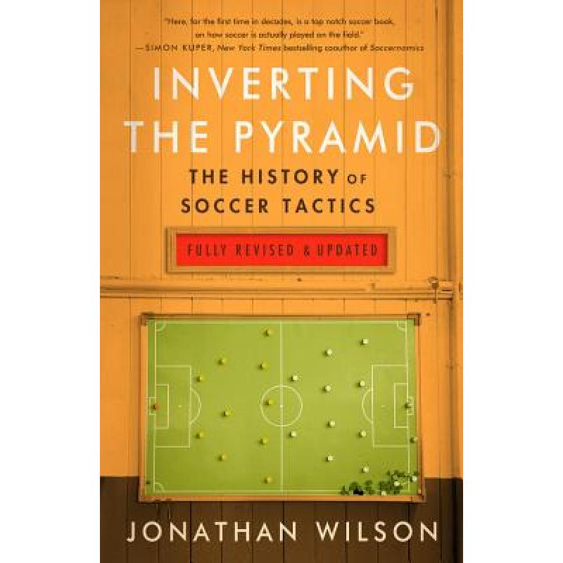 Inverting The Pyramid : The History of Socce...