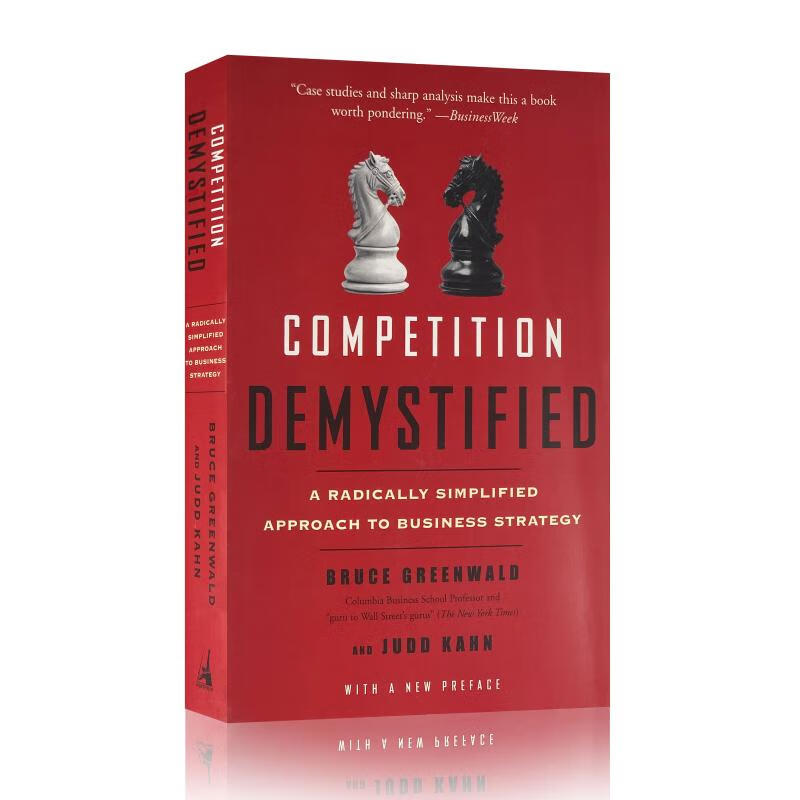 现货 企业战略博弈：揭开竞争优势的面纱 Competition Demystified: A ...
