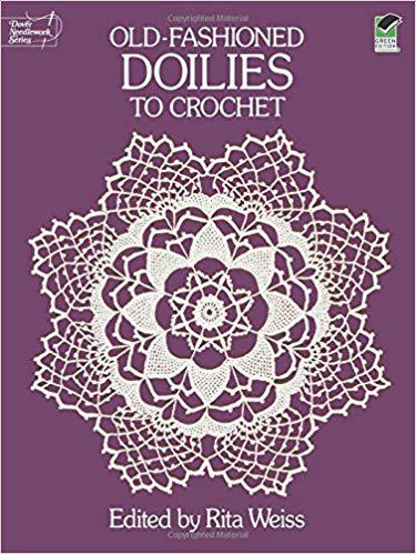 Old-Fashioned Doilies to Crochet