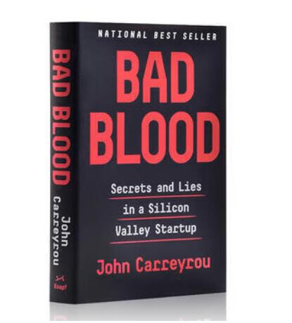 坏血：硅谷独角兽的骗局 滴血成金 英文原版精装 Bad Blood Secrets and Lies in a Silicon Valley