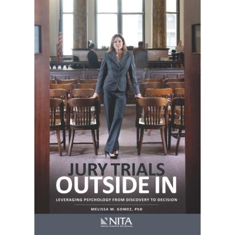 Jury Trials Outside In