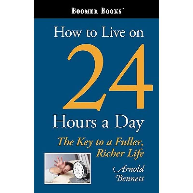 How to Live on 24 Hours a Day