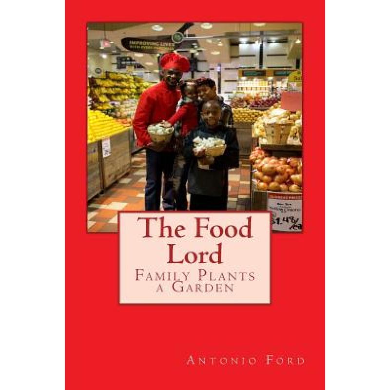 The Food Lord Family Plants a Garden