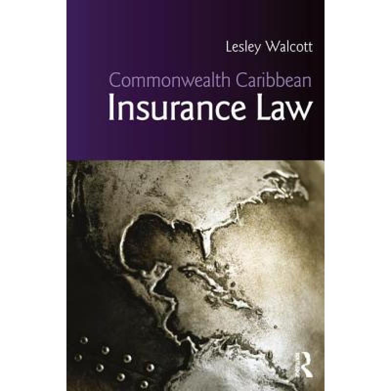 Commonwealth Caribbean Insurance Law