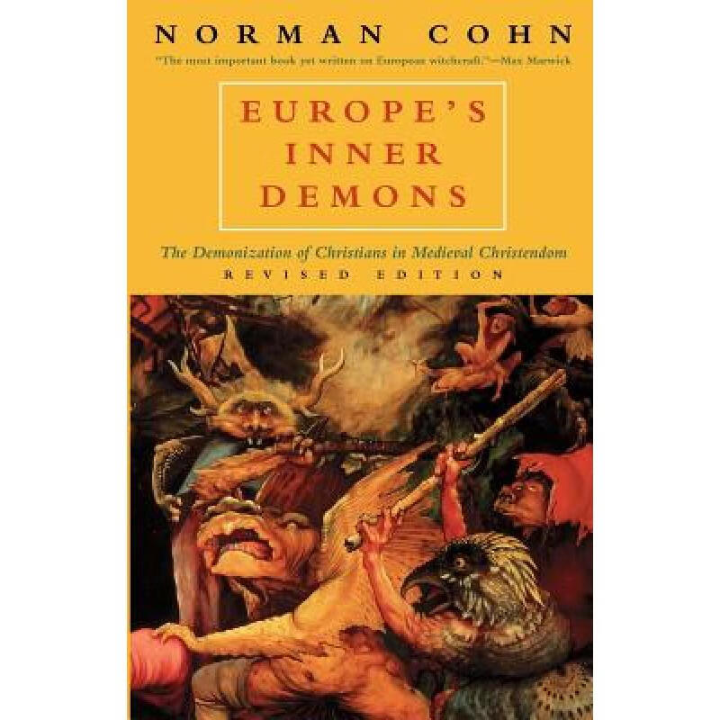 Europe's Inner Demons: The Demonization of C...