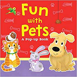Fun with Pets: A Pop-Up Book