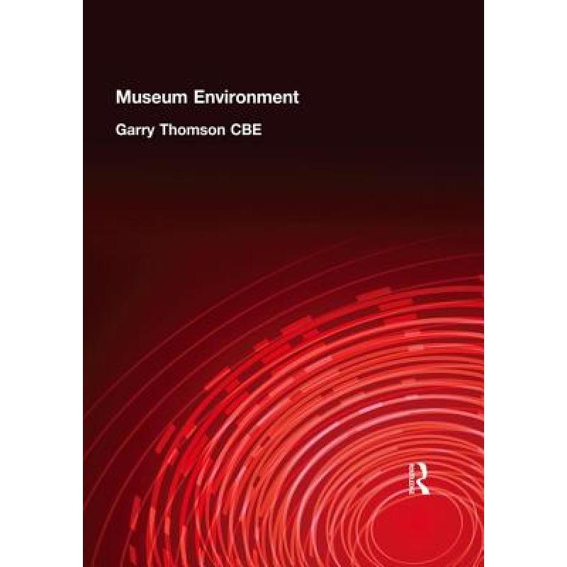MUSEUM ENVIRONMENT 2ED