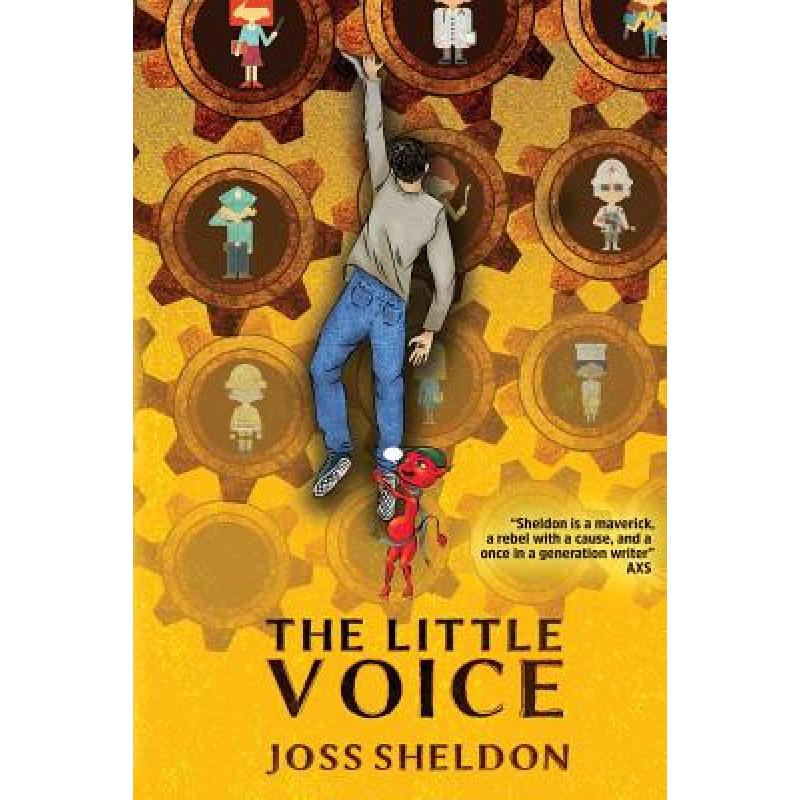 The Little Voice: A Rebellious Novel